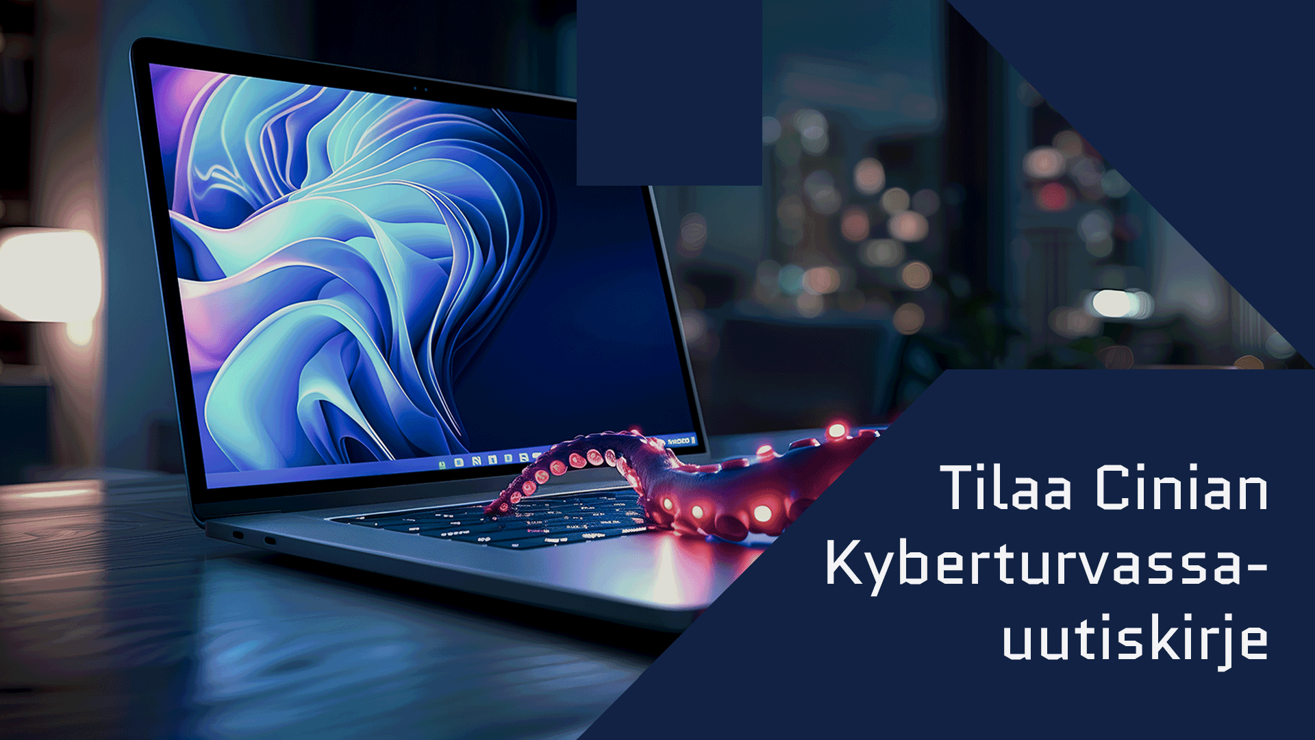 Kyberturvassa-uutiskirjeen tilaus | Cinia